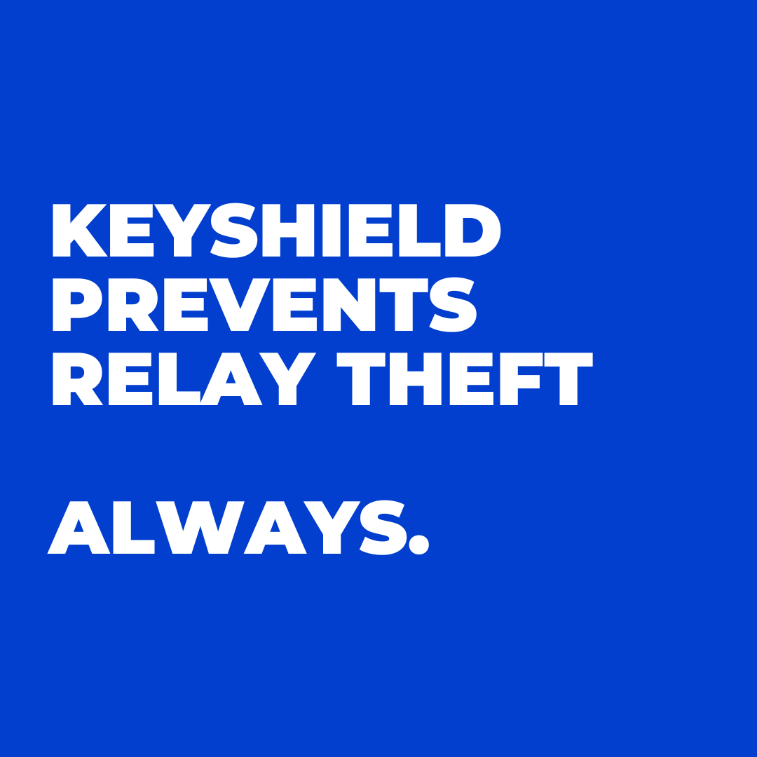 SHIELD YOUR KEY, PROTECT YOUR CAR – KEYSHIELD